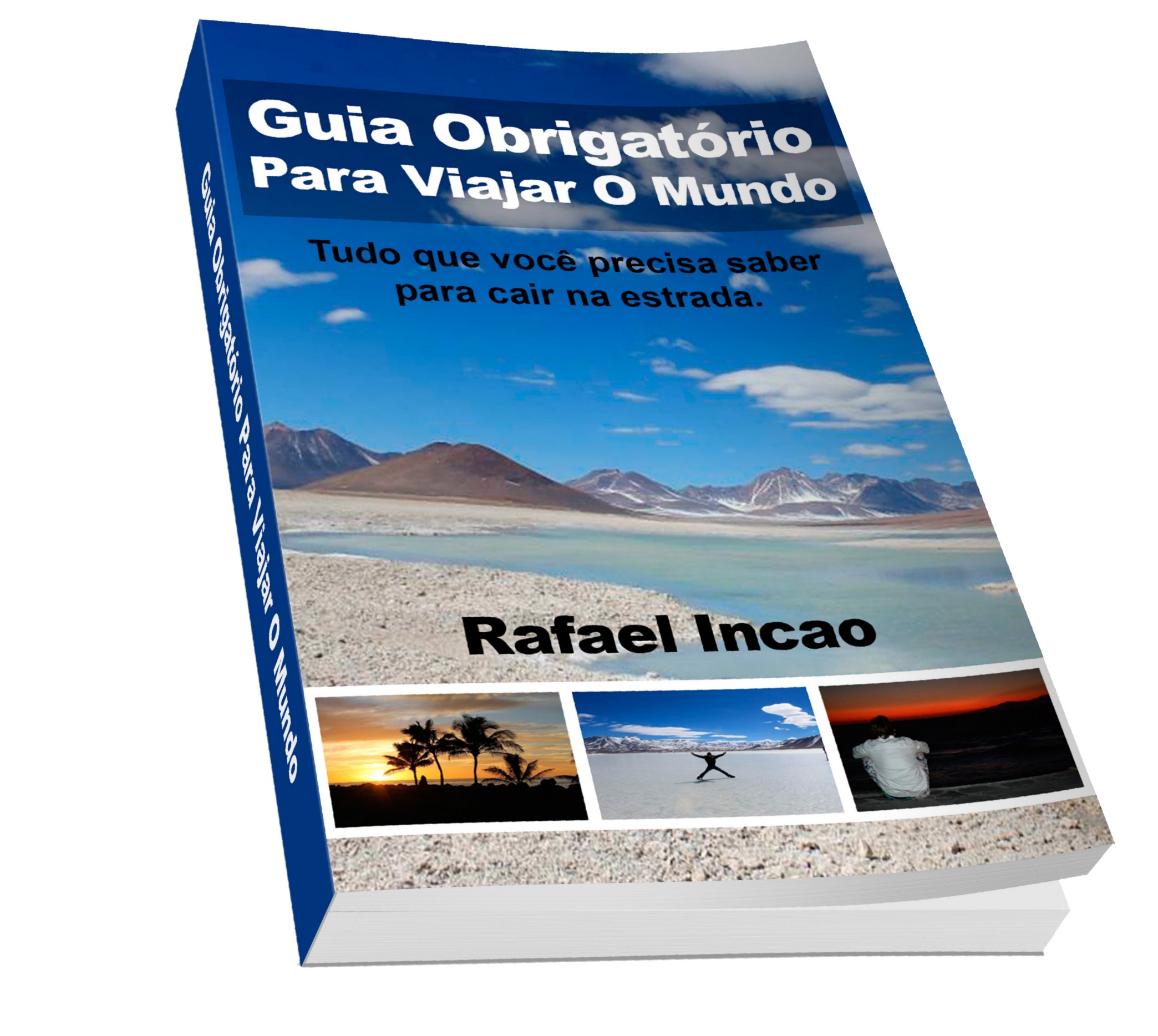 E-Book - Guia Obrigatório Para Viajar o Mundo - Trilhas e Aventuras